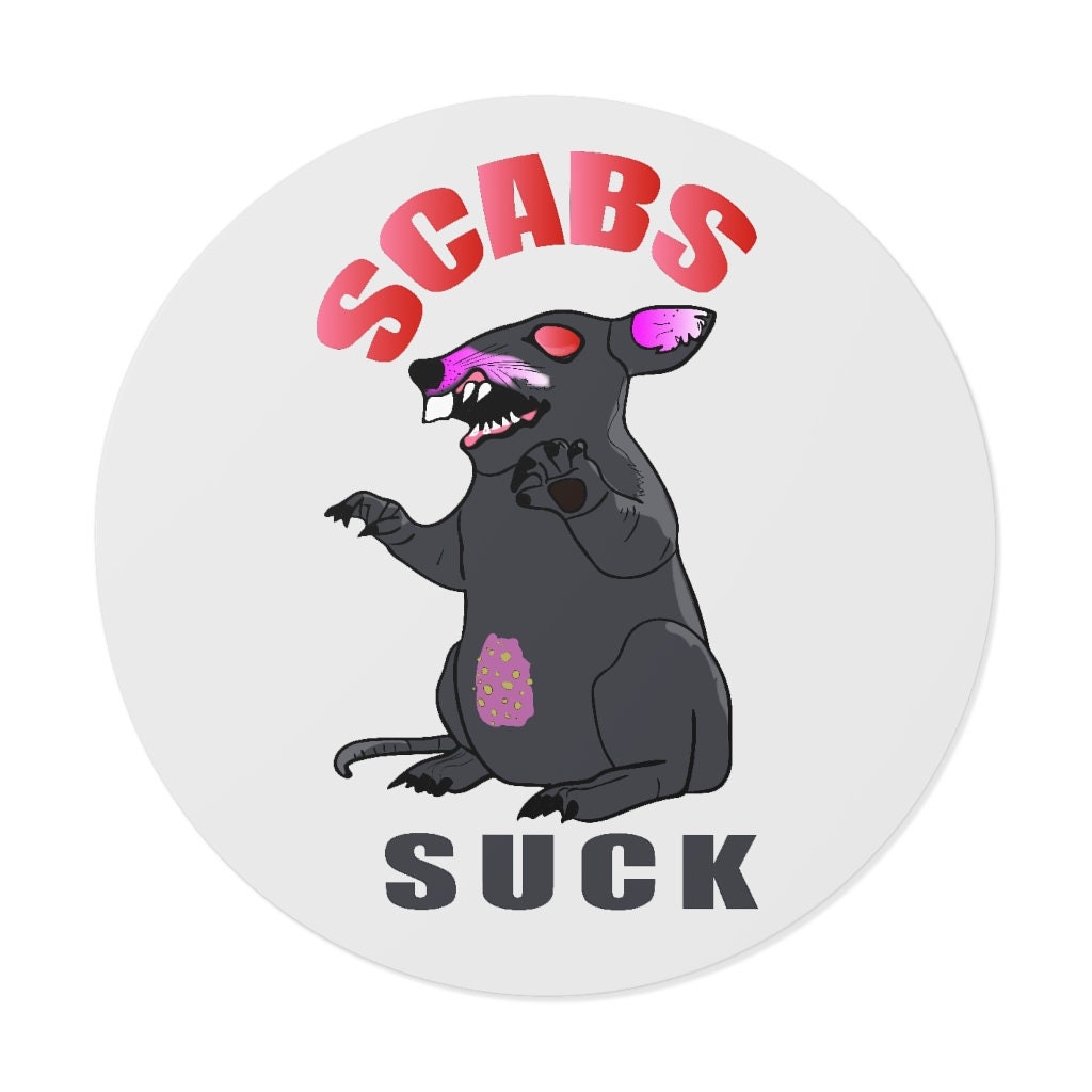 Scabby the Rat Anti-scab Sticker - "scabs Suck" - A Message of ...