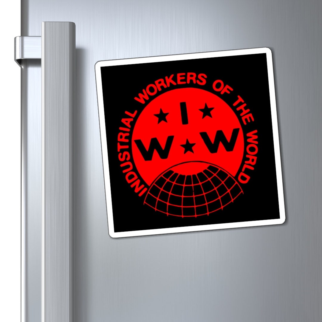 Show Your Solidarity With the IWW: Display Our Iconic Logo Magnet on ...