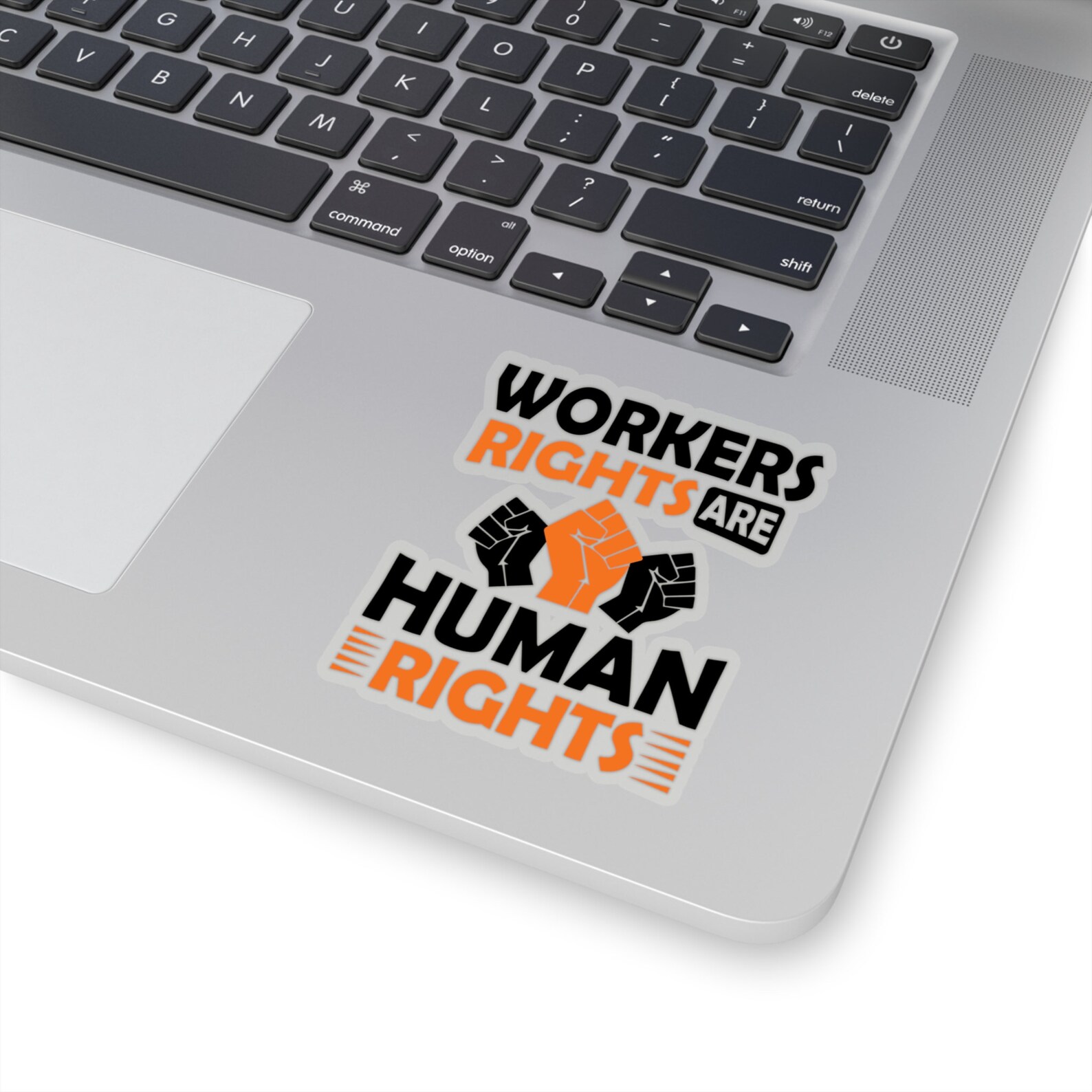 Workers Rights Are Human Rights: Empowering Sticker for Social Justice ...