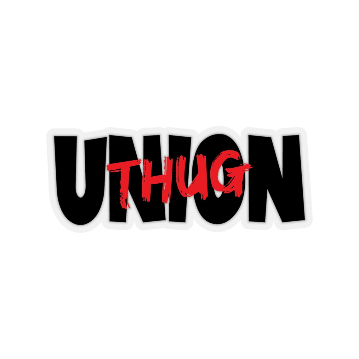 Make a Bold Statement With the Union Thug Kiss Cut Sticker in - Etsy