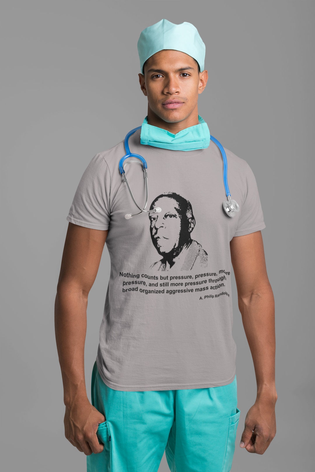 Nothing Counts but Pressure A Philip Randolph T-shirt. Celebrate ...