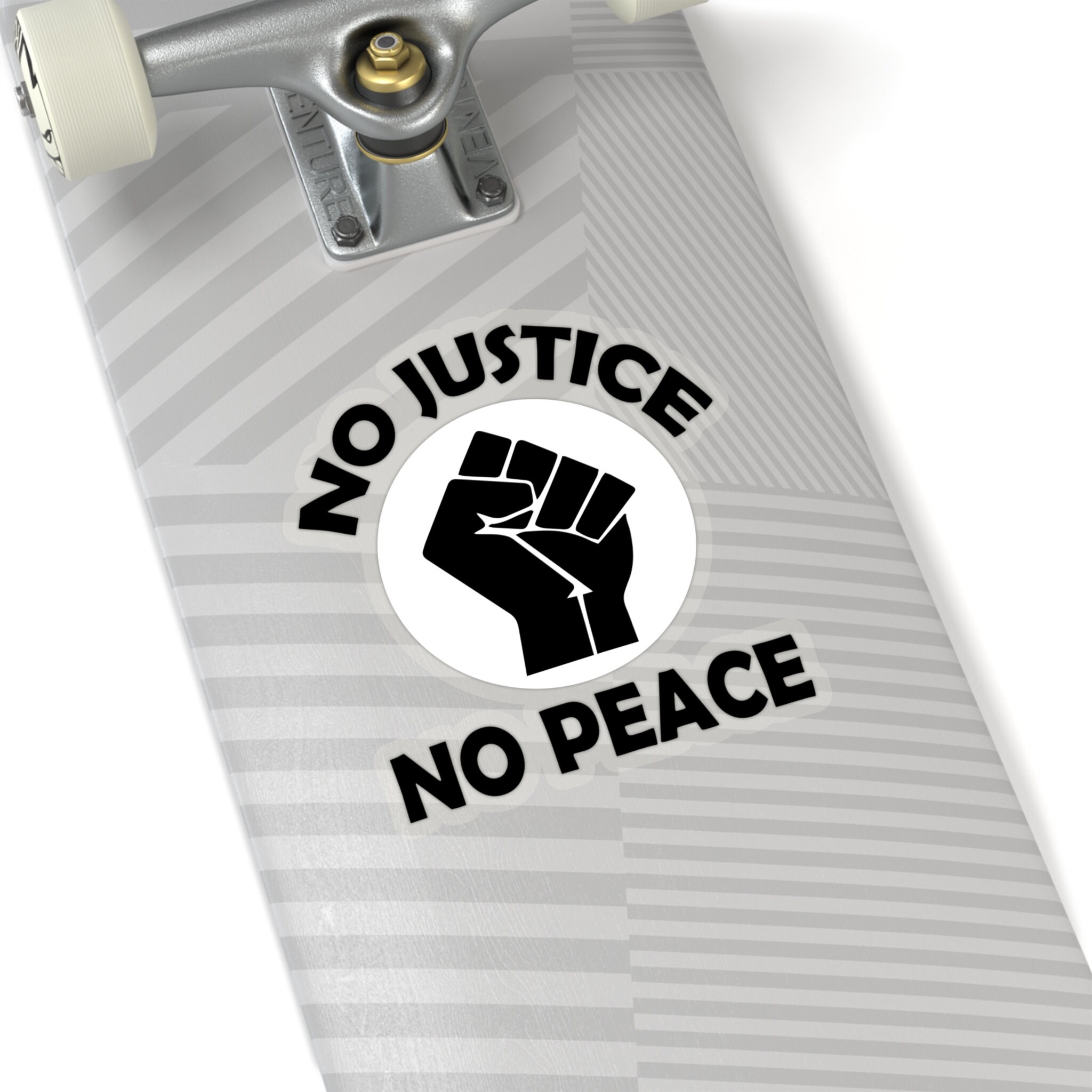 No Justice, No Peace - Empowering Sticker | Advocacy for Equality and ...
