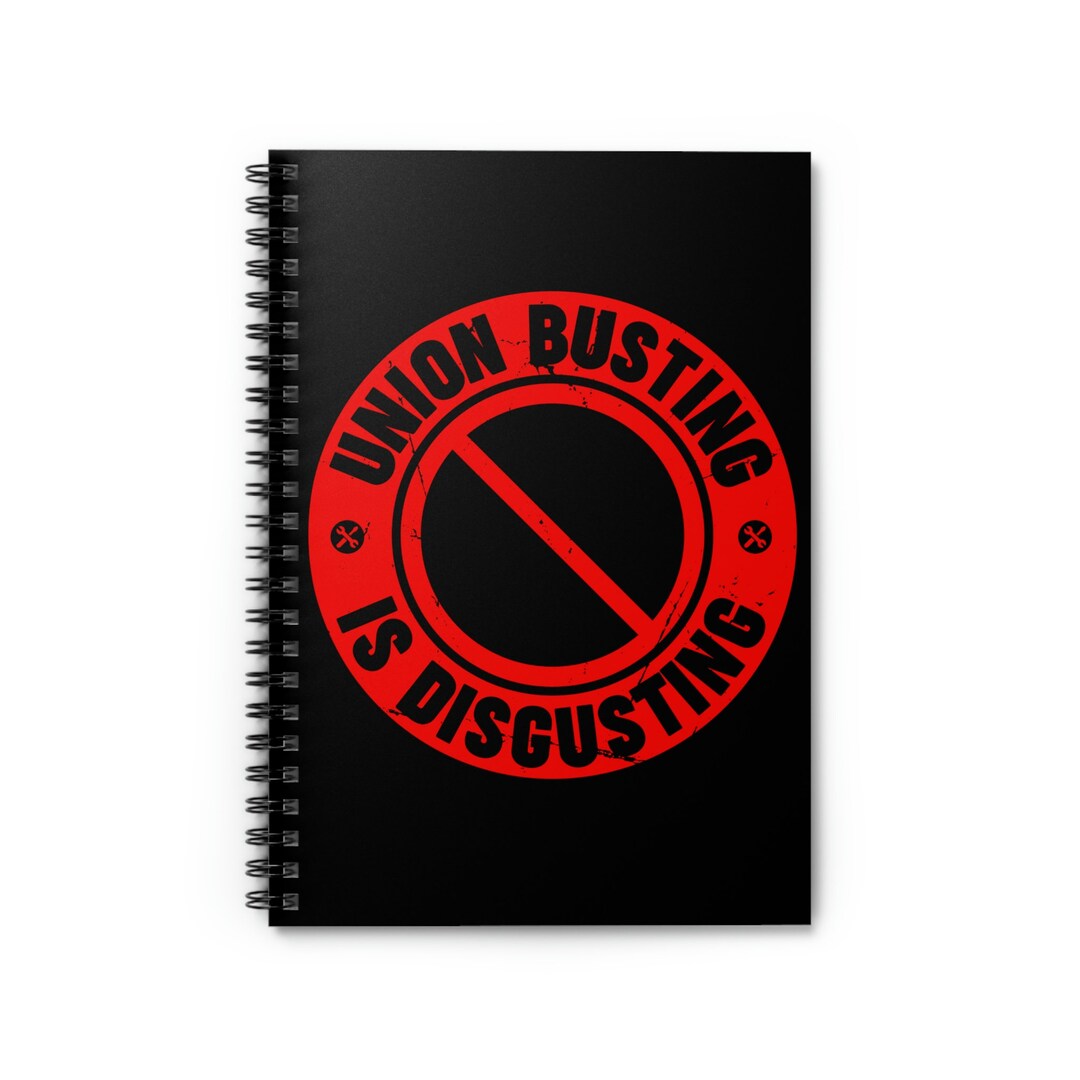 Take Notes in Support of Workers' Rights With Our "union Busting is ...