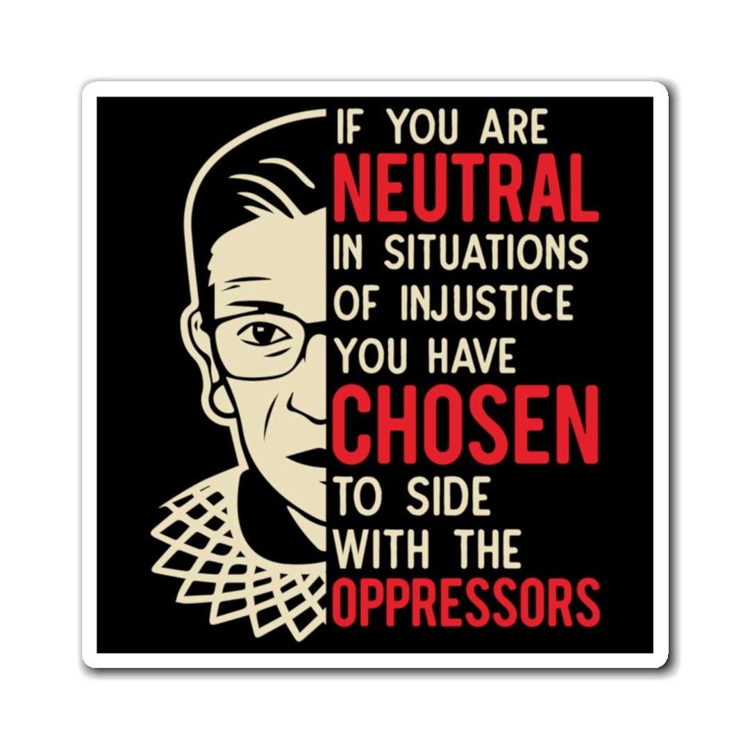Stand up for What's Right, This RBG X Tutu Magnet Features the Quote ...