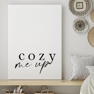 Cozy Me up Digital Printable Instant Download File Minimal - Etsy