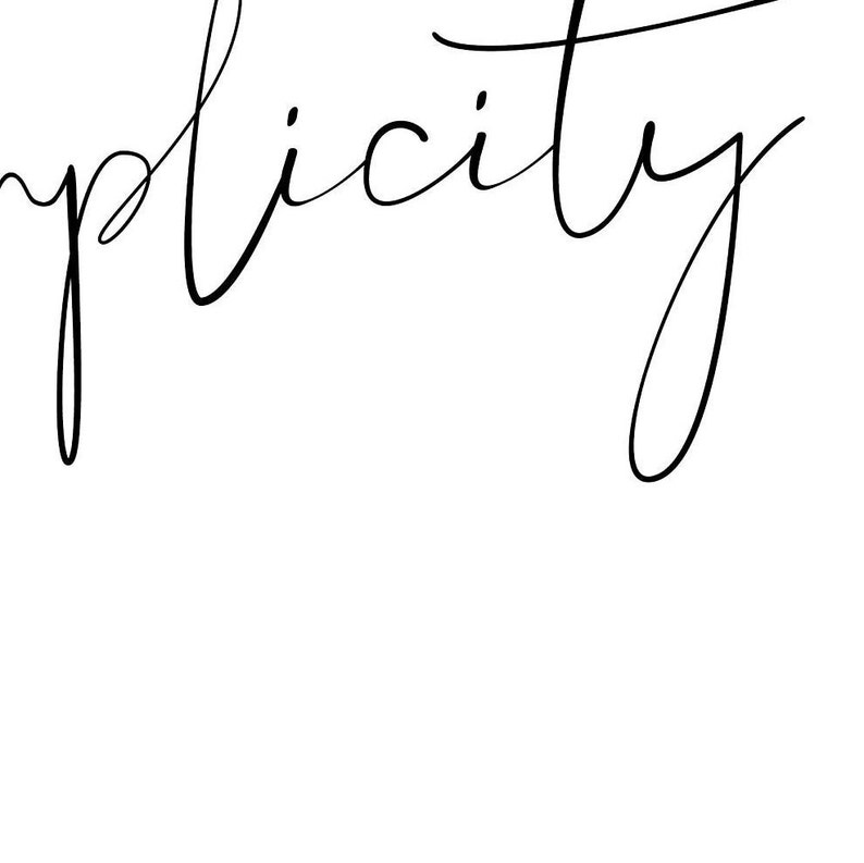 Simplicity Digital Printable, Instant Download File, Inspirational Wall ...