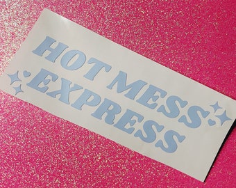 Hot Mess Express Car Decal | Etsy