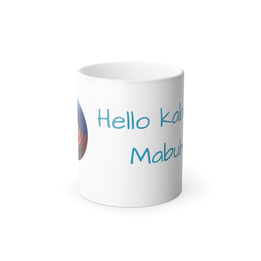 Hello Kabayan Mabuhay Pinoy Made POD Color Morphing Mug, 11oz - Etsy