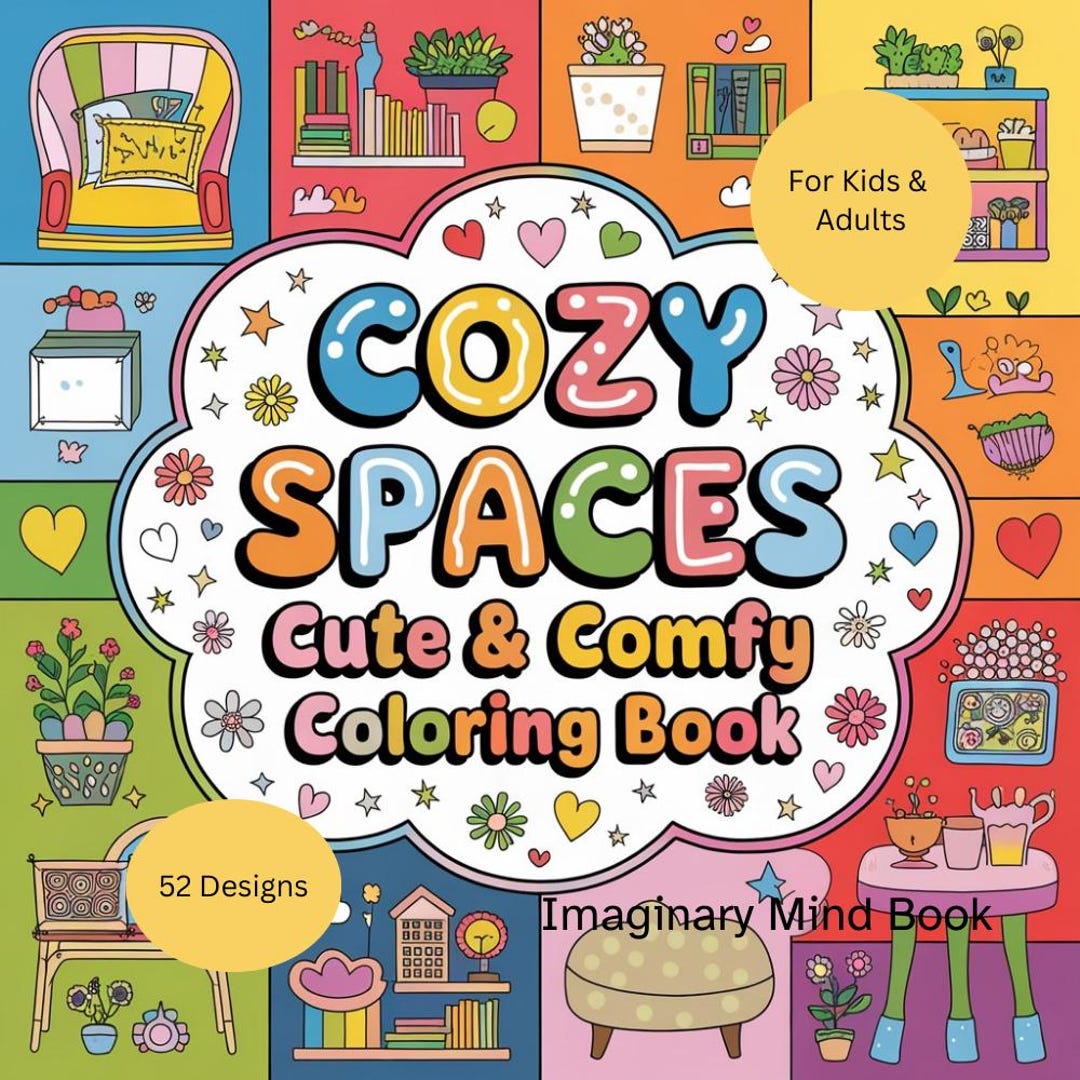 Cozy Spaces Cute and Comfy Coloring Book for Kids, Teens and Adults ...
