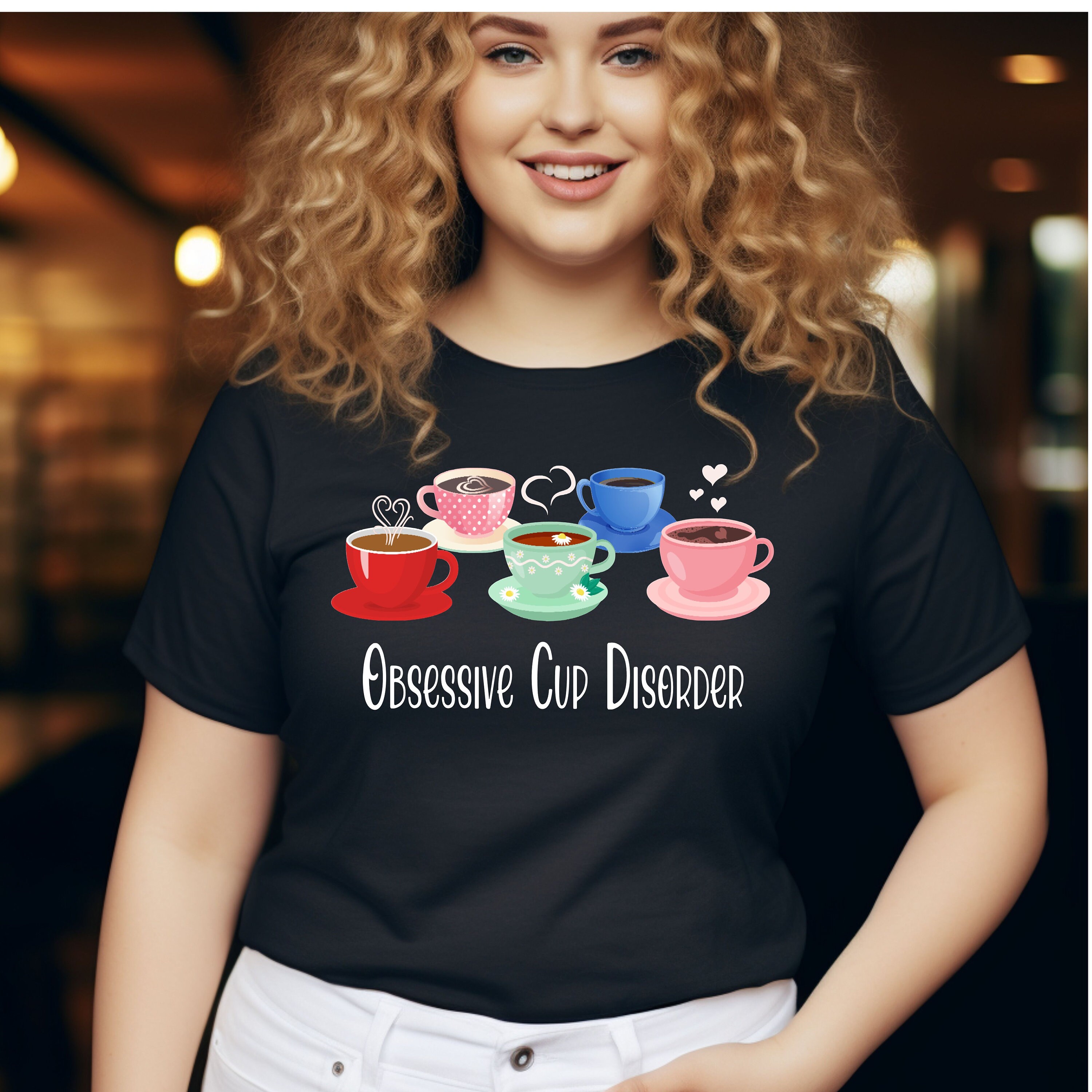 OCD Obsessive Cup Disorder Graphic T-shirt, Coffee Apparel, Coffee Cup ...