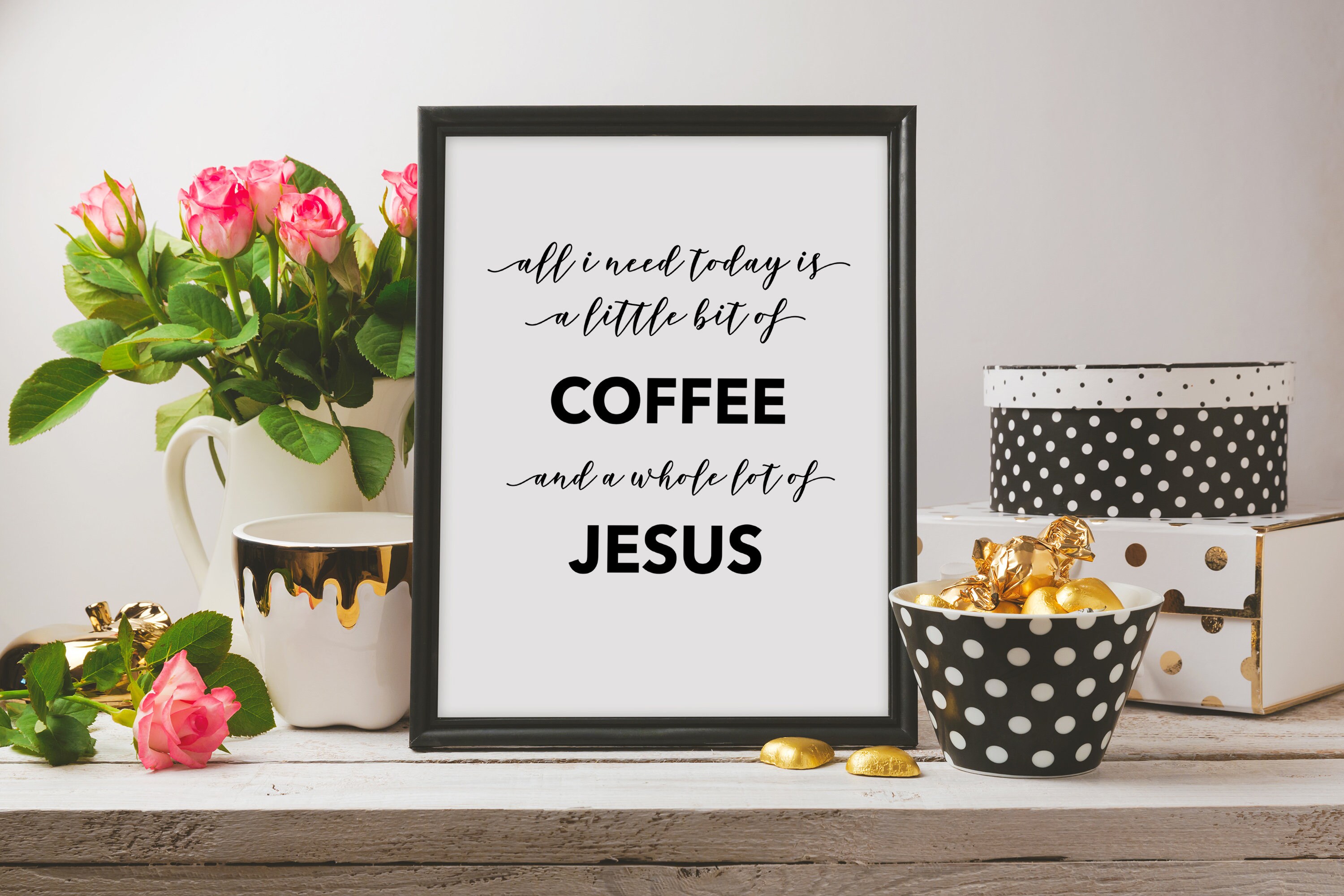 Coffee & Jesus Quote, Printable Art, Kitchen Decor, Desk Decor, Office ...