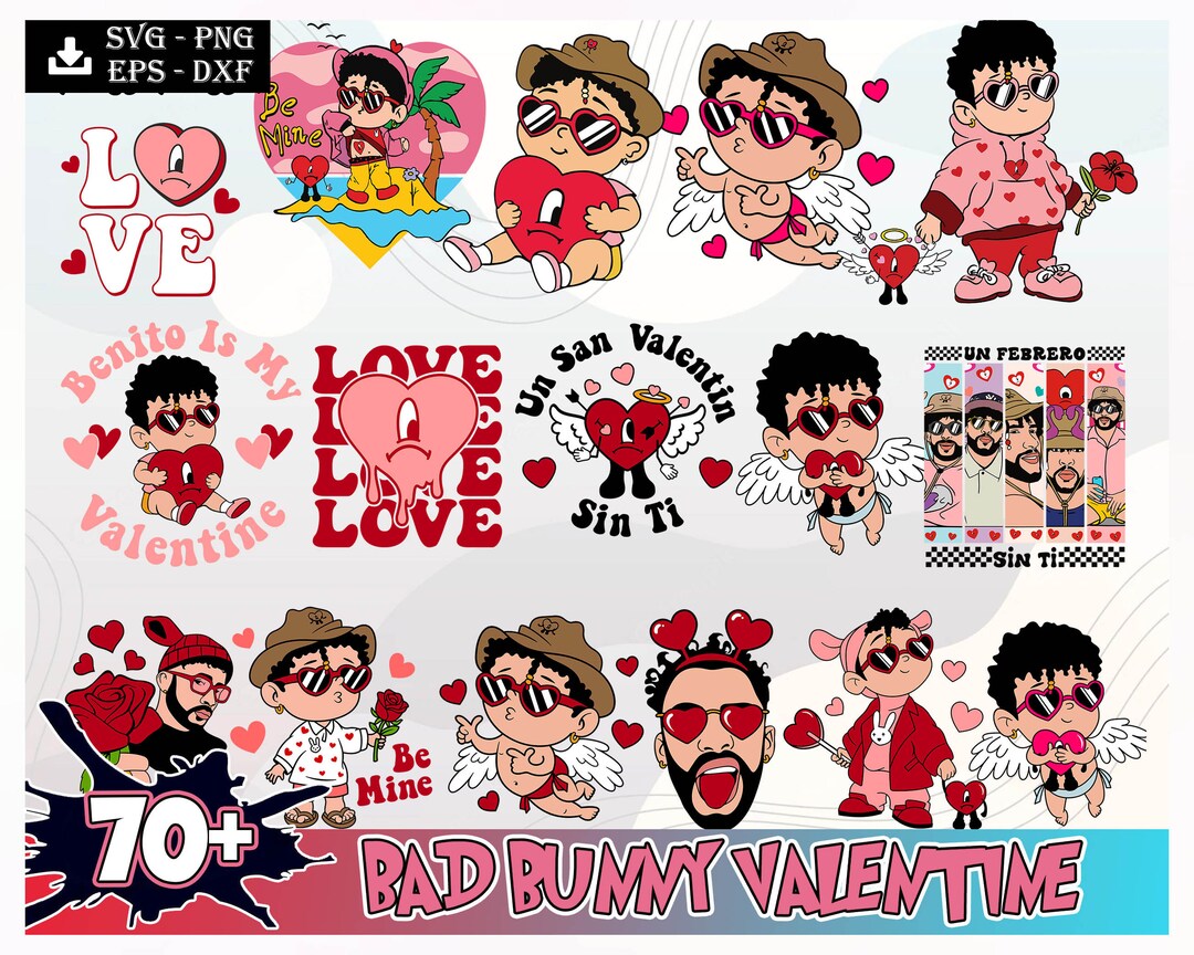 Bad Bunny Valentines Day SVG Bundle, Benito SVG, Un Valentina Sin Ti ...