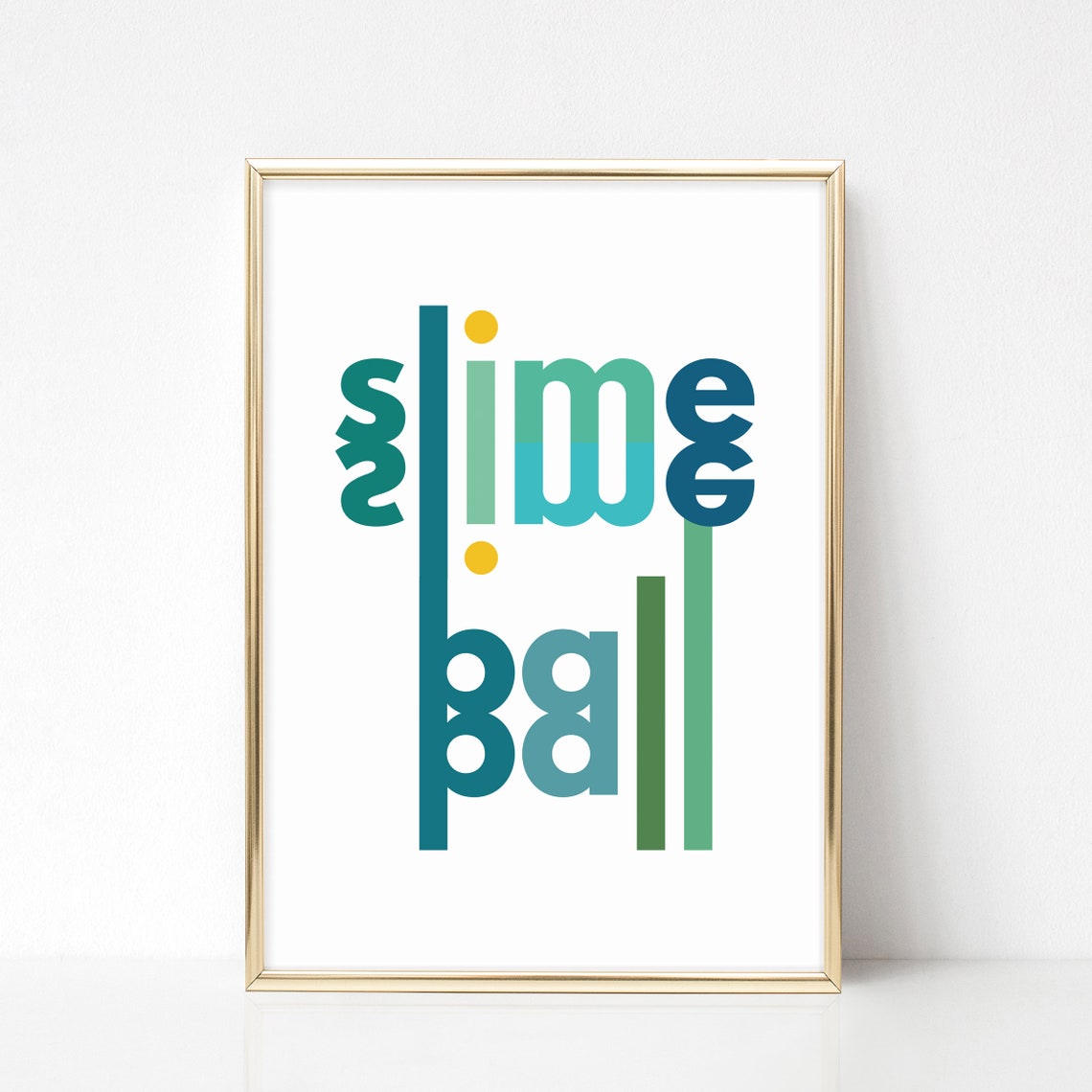 Slime Ball Printable Wall Art Poster Home Decor DIGITAL DOWNLOAD ...