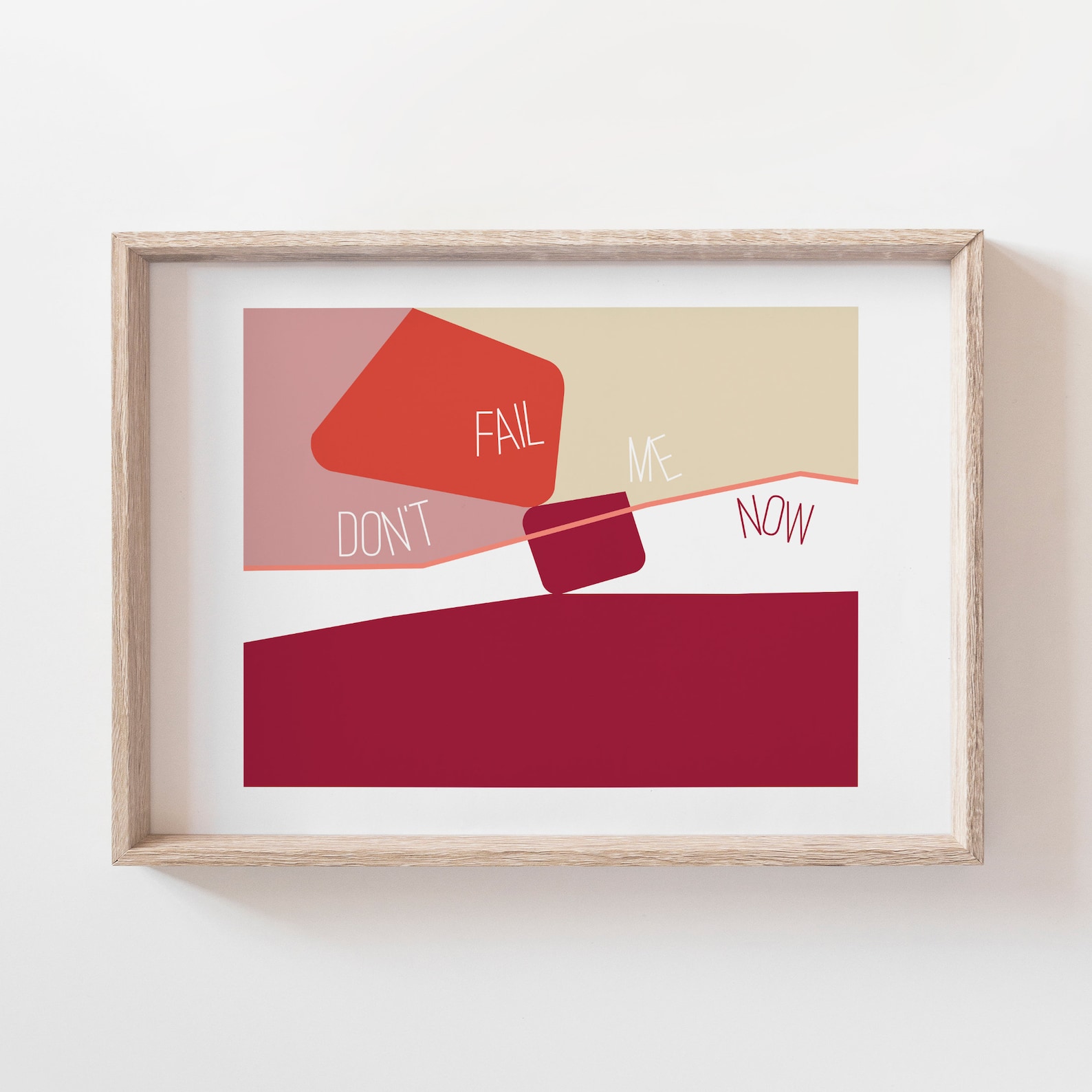 Don't Fail Me Now - Abstract Typography Wall Art, Red Geometric Poster ...