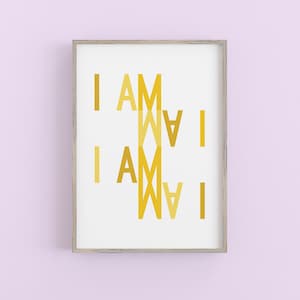 Printable "i Am" Wall Art Print Abstract Home Decor Poster DIGITAL ...
