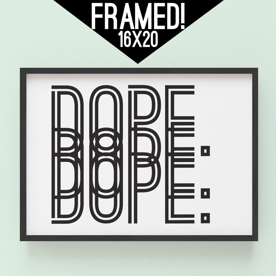 Dope Modern Framed Minimalist Black and White Typography Art Print ...