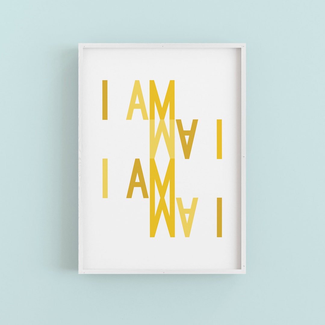 Printable "i Am" Wall Art Print Abstract Home Decor Poster DIGITAL ...