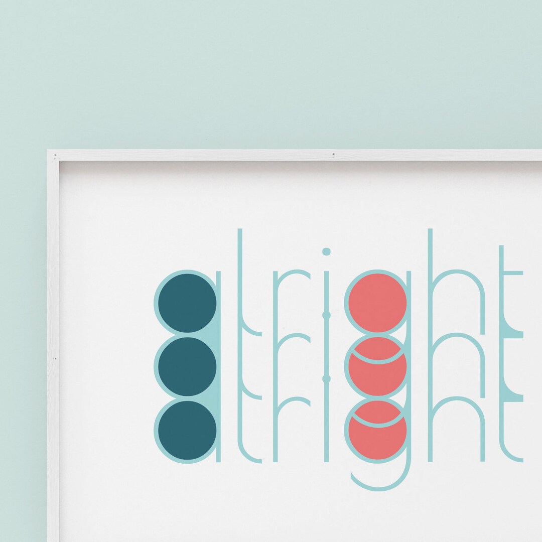 Alright Modern Geometric Blue Red Printable Art Typography Print ...