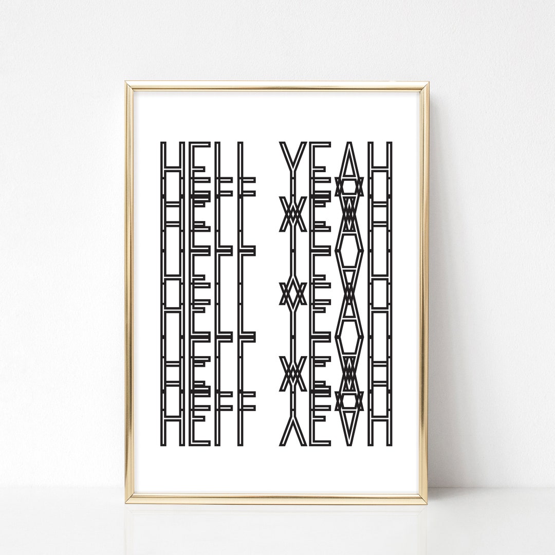 Hell Yeah Printable Art Poster Abstract Prints Wall Art Office Decor ...