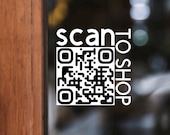 Scan to Shop With Custom QR Code Vinyl Decal Advertise Your | Etsy