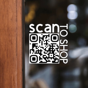 Scan to Shop With Custom QR Code Vinyl Decal Advertise Your Business ...