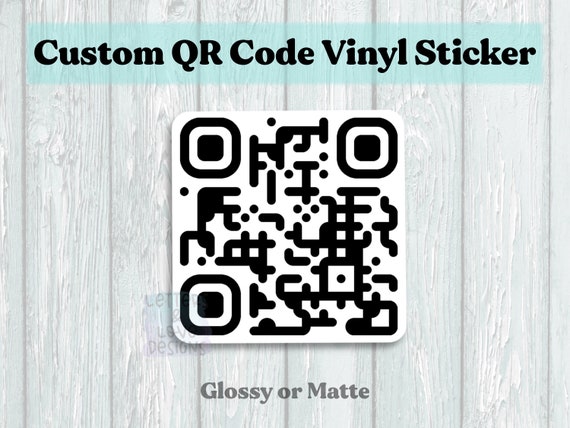 Custom QR Code Vinyl Sticker Scannable Advertise Your - Etsy