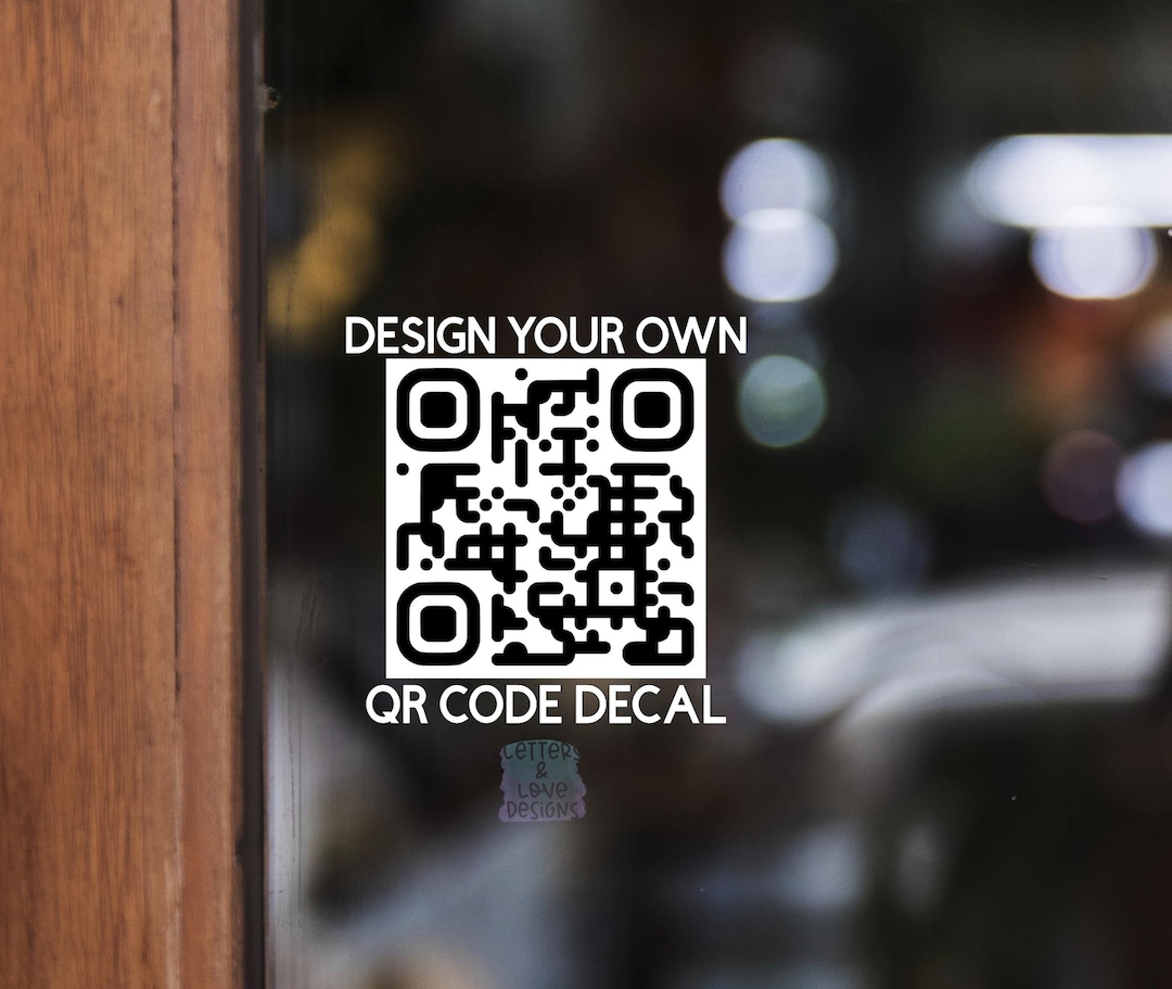 Design Your Own Personalized QR Code Vinyl Decal - Advertise Your ...