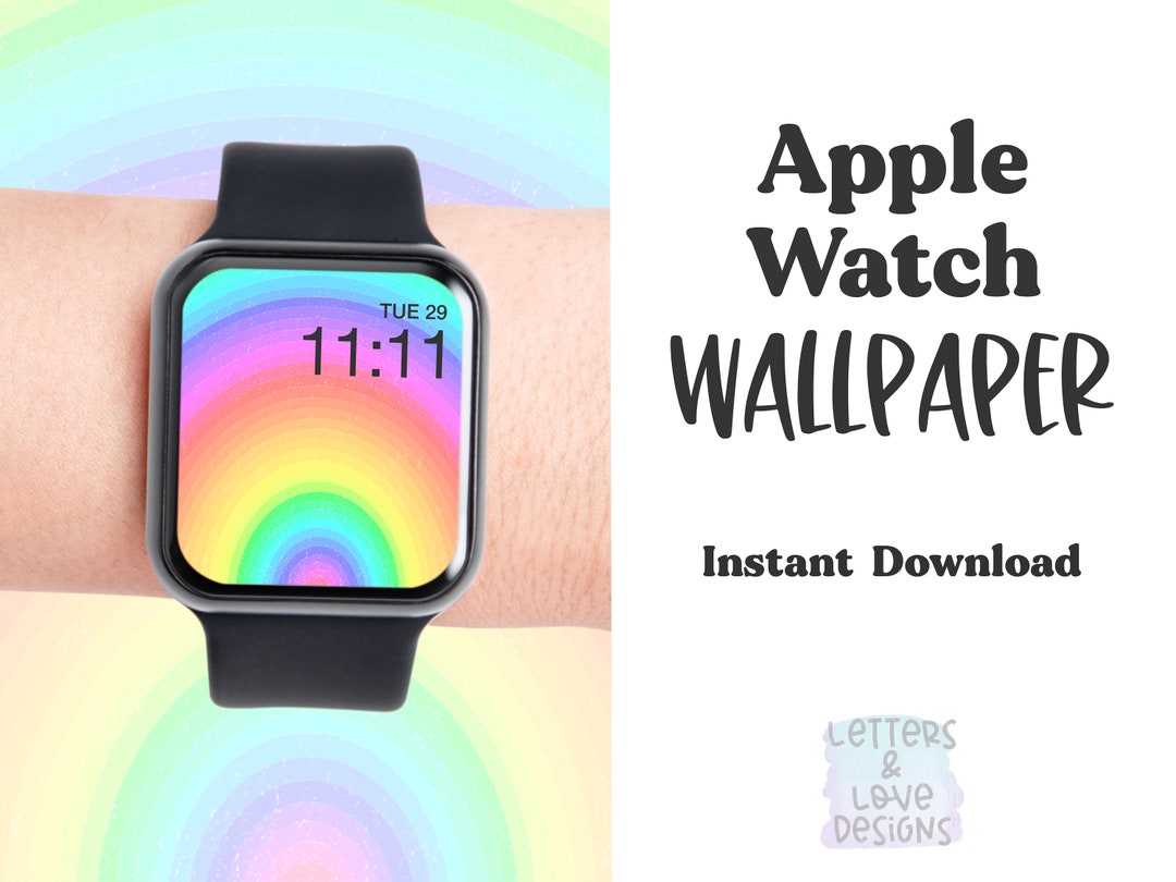 Apple Watch Face Wallpaper Background Vibrant Rainbow Vibes Instant ...