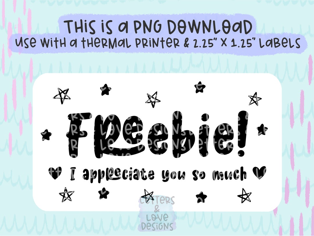 Freebie Sticker Label Design: Thermal Printer PNG (2.25” X 1.25 ...