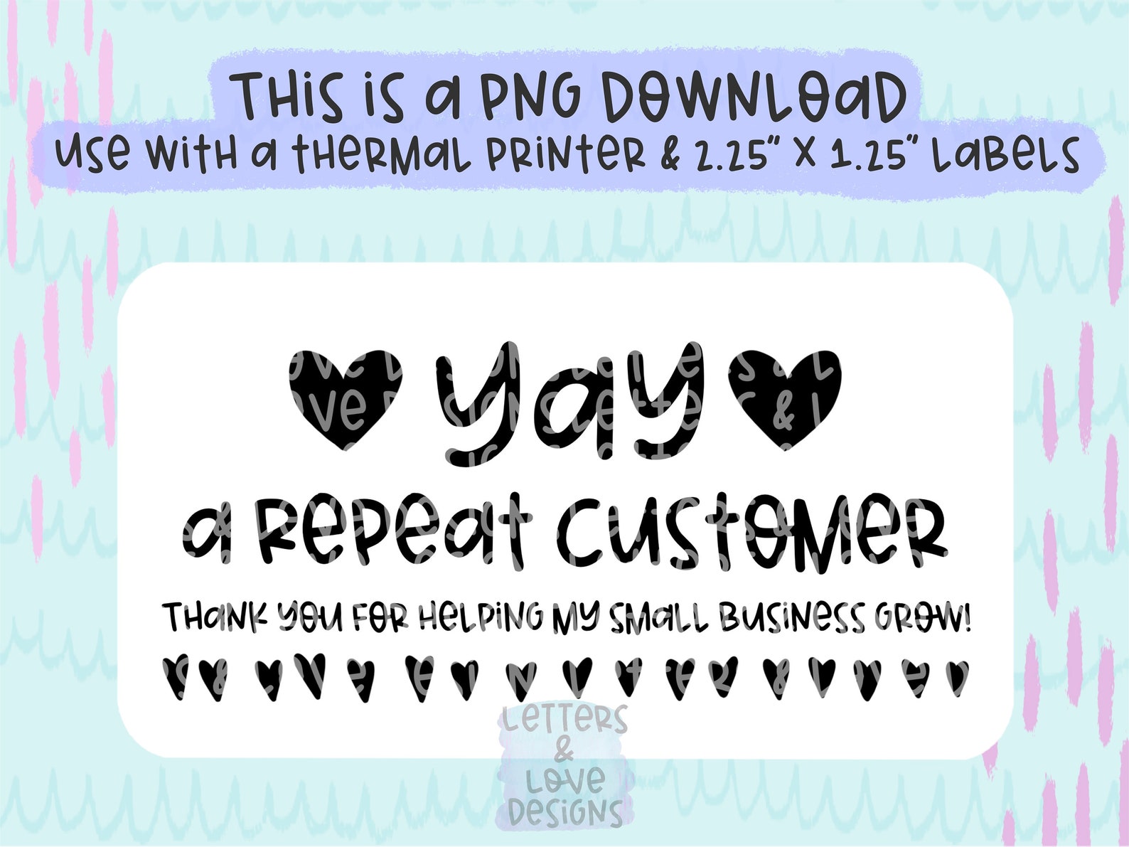 Yay A Repeat Customer Thank You PNG Thermal Printer Sticker - Etsy