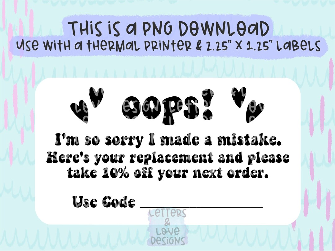 Oops I'm so Sorry I Messed up Take 10% off PNG Thermal Printer Sticker ...