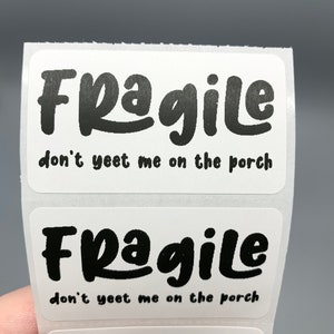 Fragile Dont Yeet Me on the Porch PNG Thermal Printer Sticker Label ...