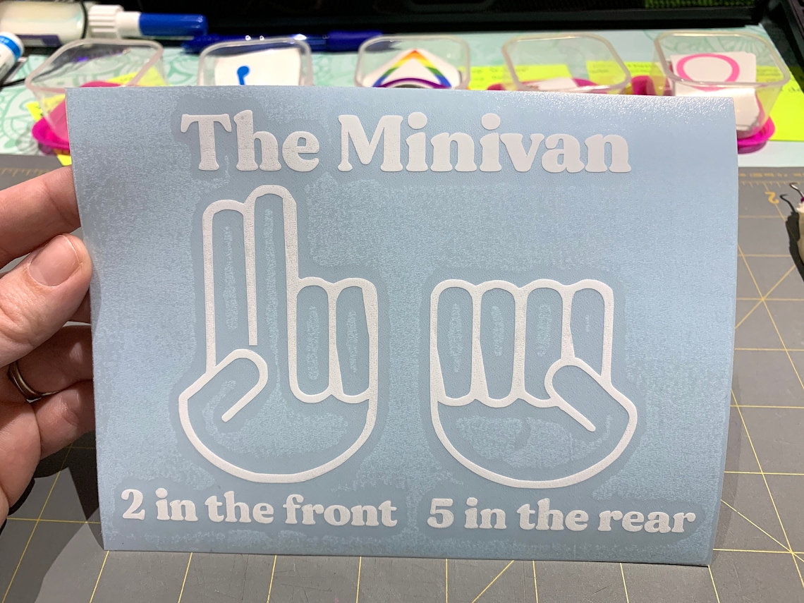 The Minivan 2 in the Front 5 in the Rear Vinyl Decal Gift - Etsy
