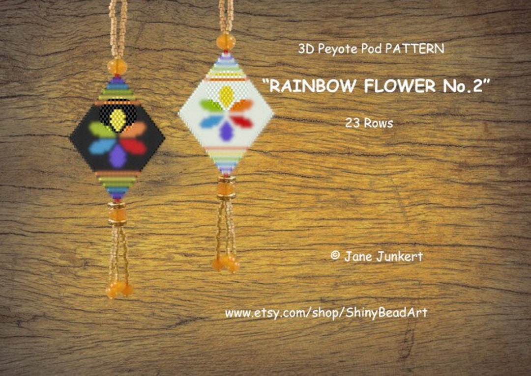 RAINBOW FLOWER No. 2 / 3D Peyote Pod Pattern / Pdf ENGLISH / With Many ...