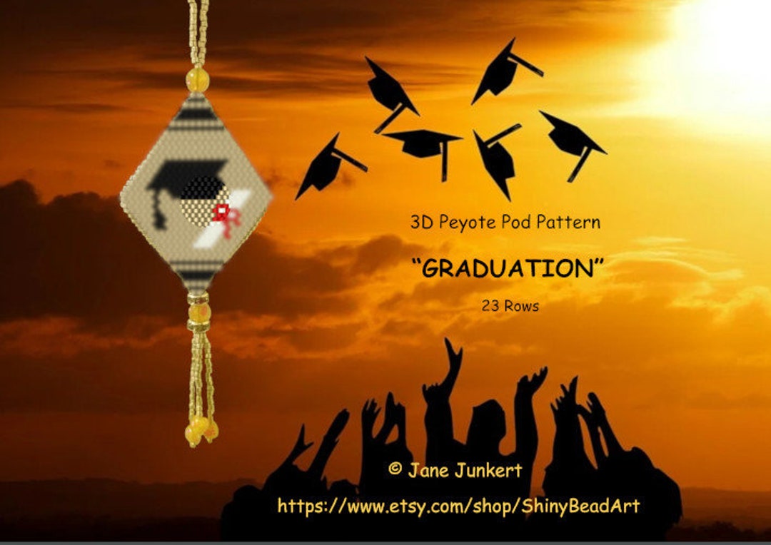 GRADUATION / 3D Peyote Pod Pattern / Pdf ENGLISH / With Many Graphics ...