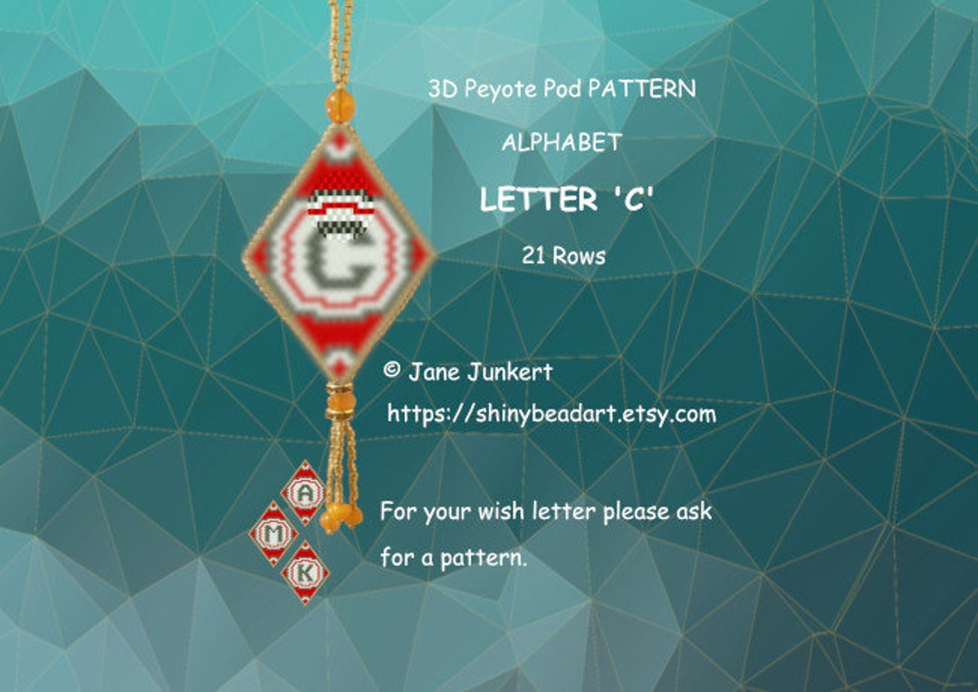 LETTER 'C' / 3D Peyote Pod Pattern / 21 Rows / Pdf ENGLISH / With Many ...