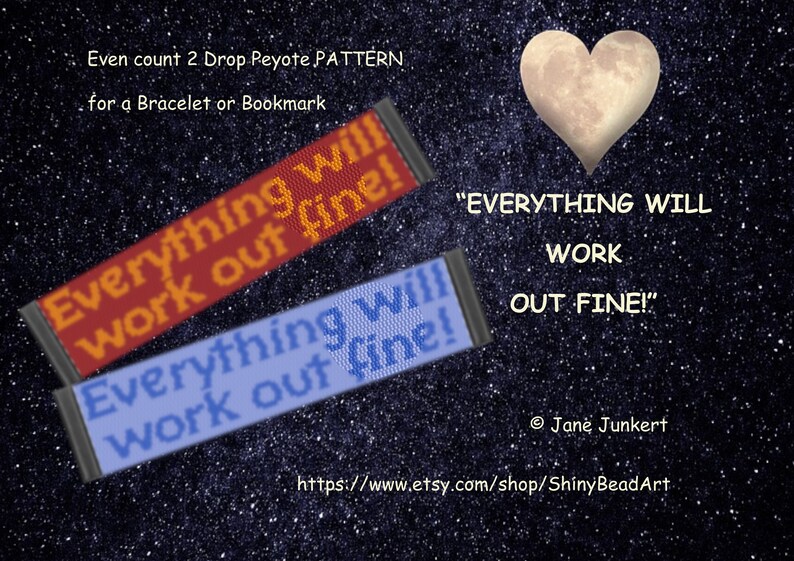 EVERYTHING WILL Work Out Fine / Even-count Peyote Bracelet Pattern ...