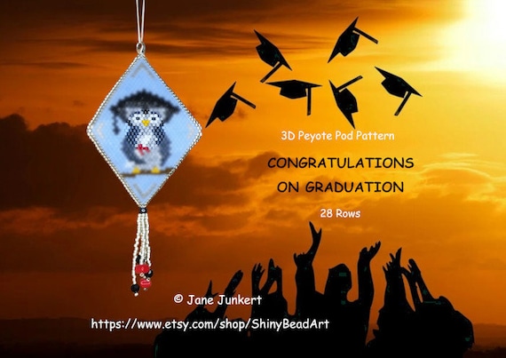CONGRATULATIONS on GRADUATION / 3D Peyote Pod Pattern / Pdf - Etsy
