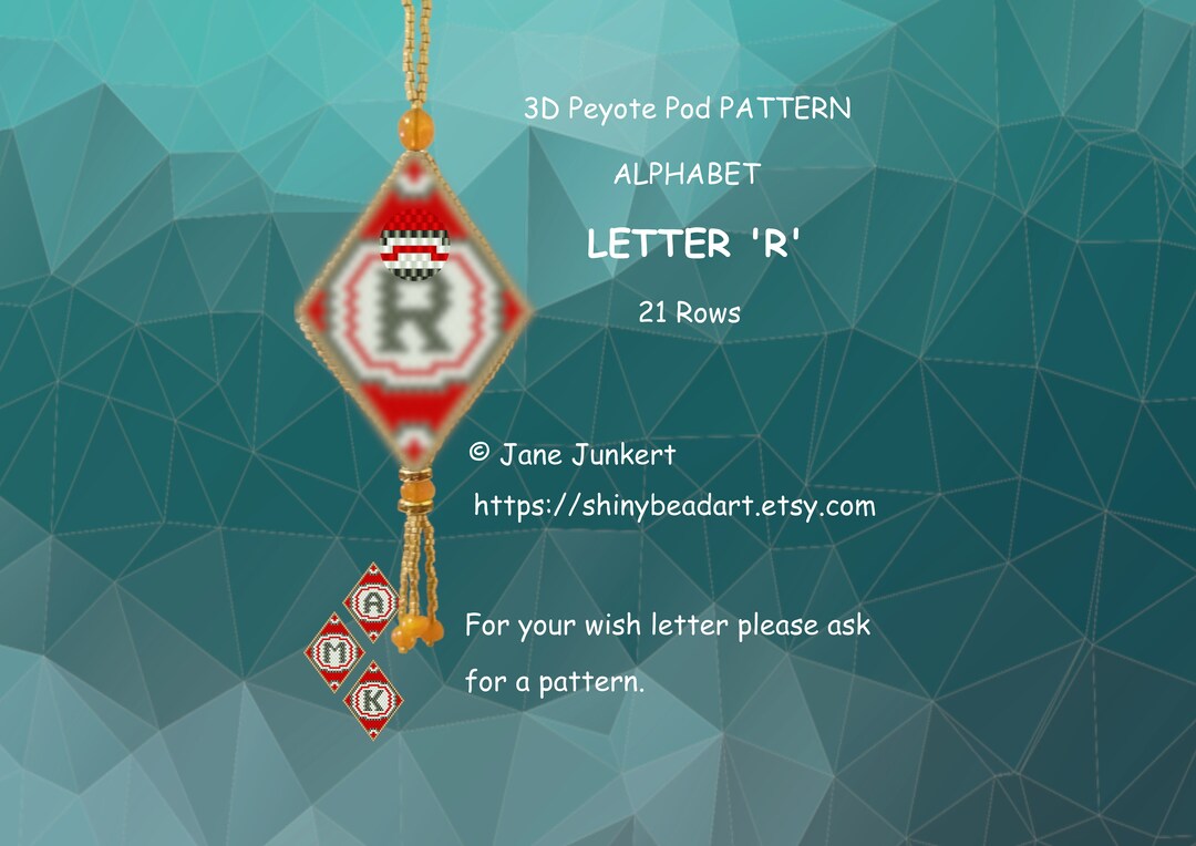 LETTER 'R' / 3D Peyote Pod Pattern / 21 Rows / Pdf ENGLISH / With Many ...