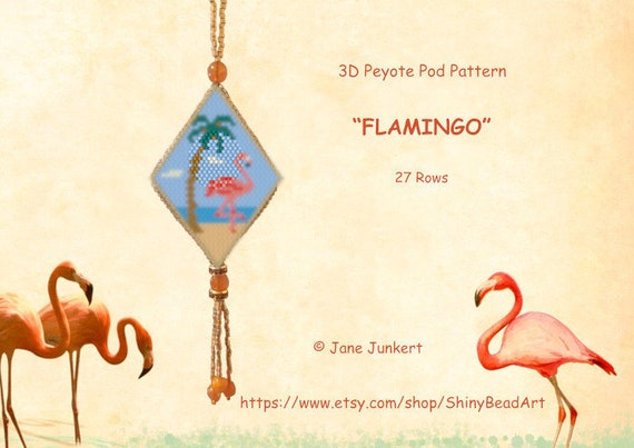 FLAMINGO / 3D Peyote Pod Pattern / Pdf English / With Many | Etsy