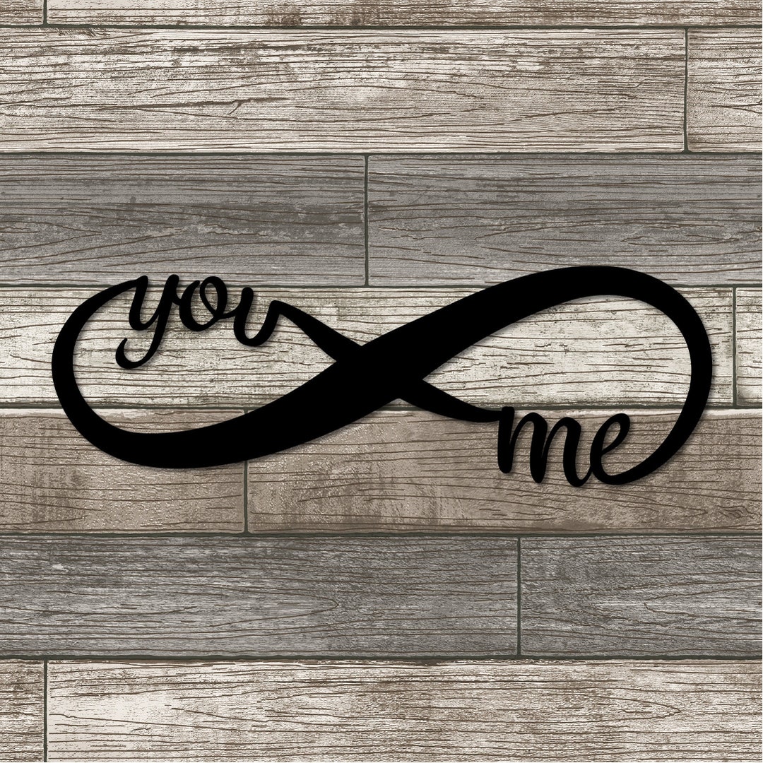 You Me Infinity Love Script Metal Sign Metal Wall Art Decor Customized ...