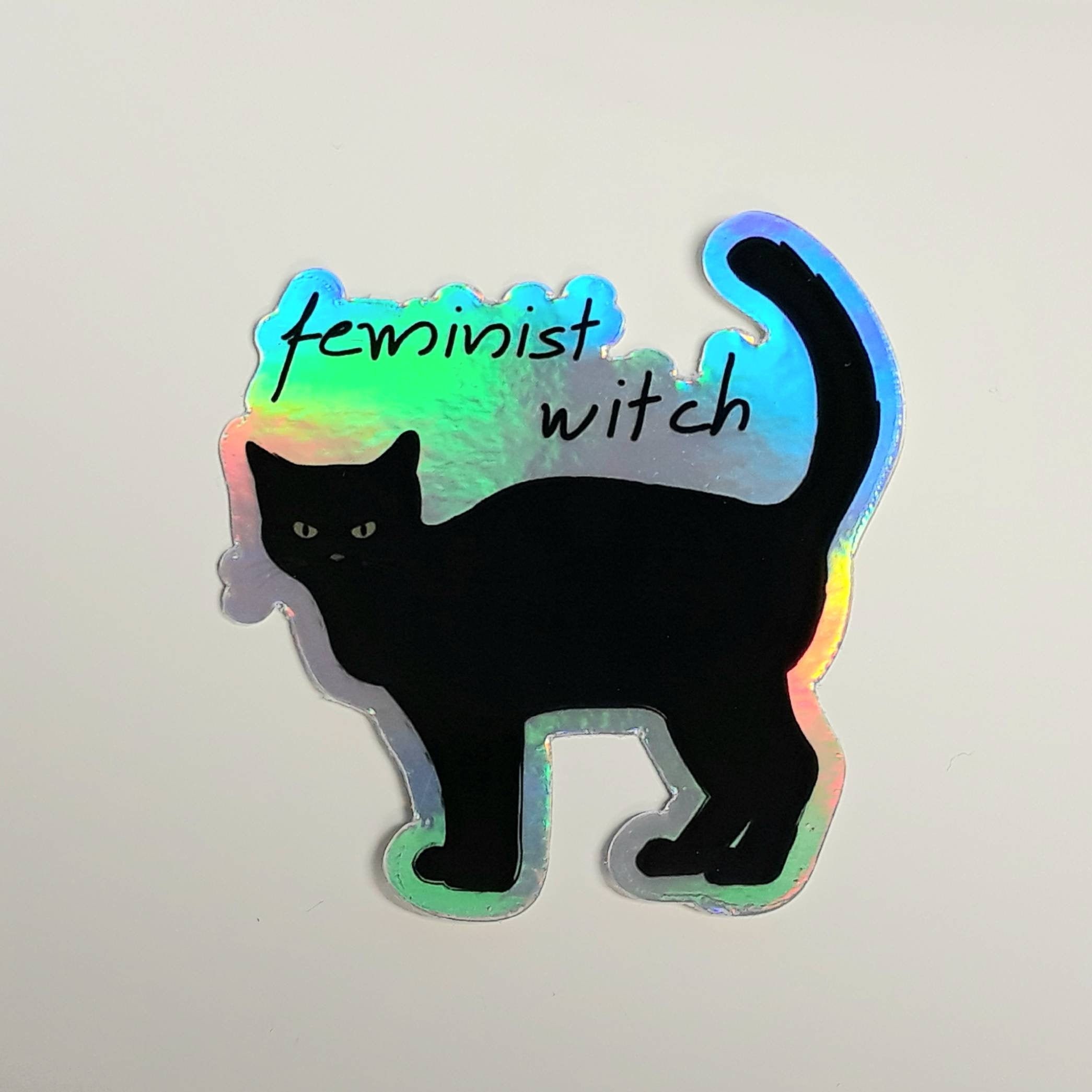 Holographic Feminist Sticker Vinyl Feminist Sticker Feminist Witch