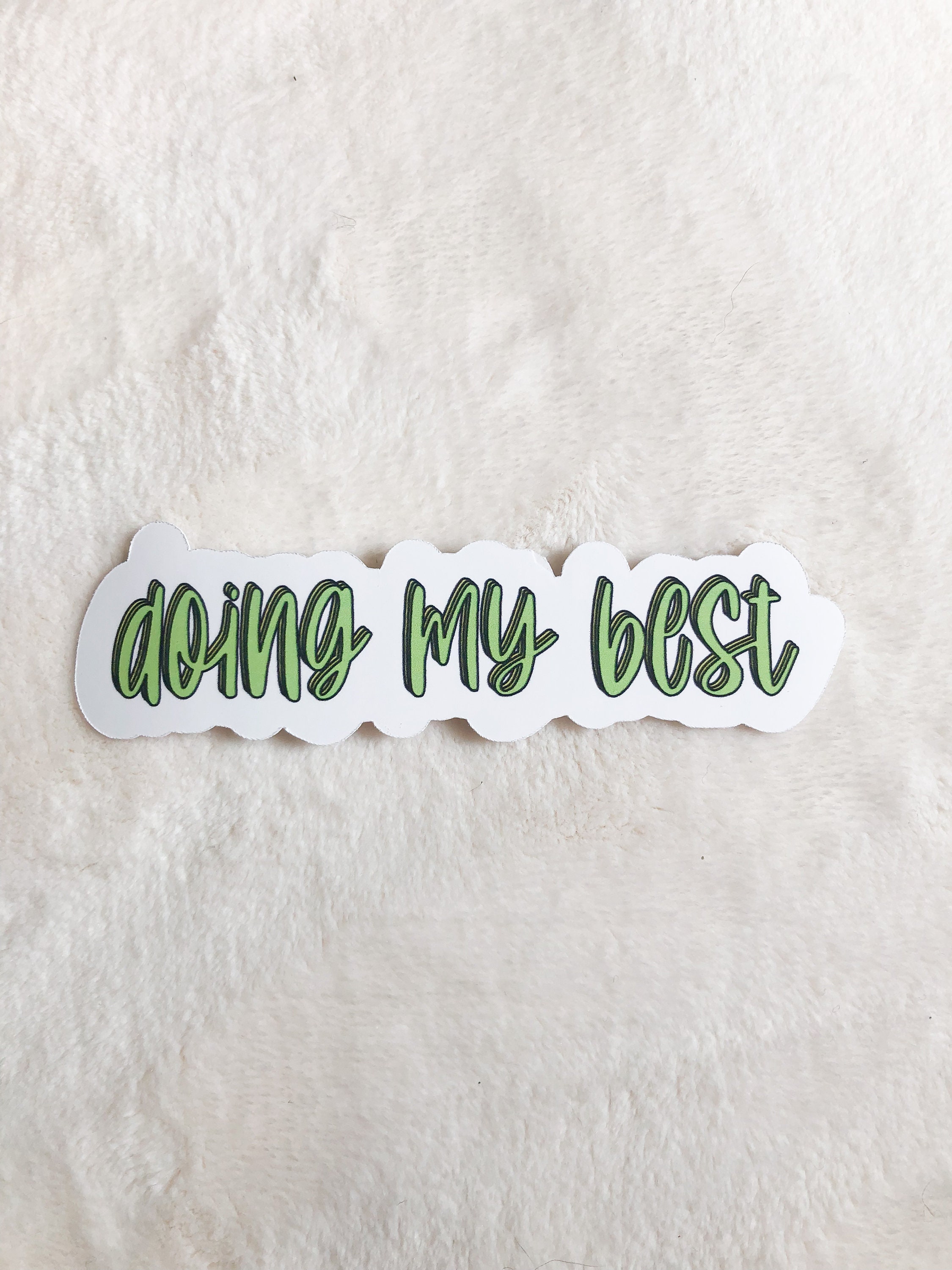Doing My Best sticker - Etsy