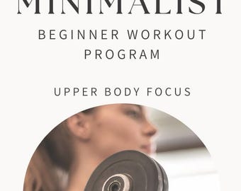 Minimalist Beginner Workout Program - Full Body Focus - Minimal ...