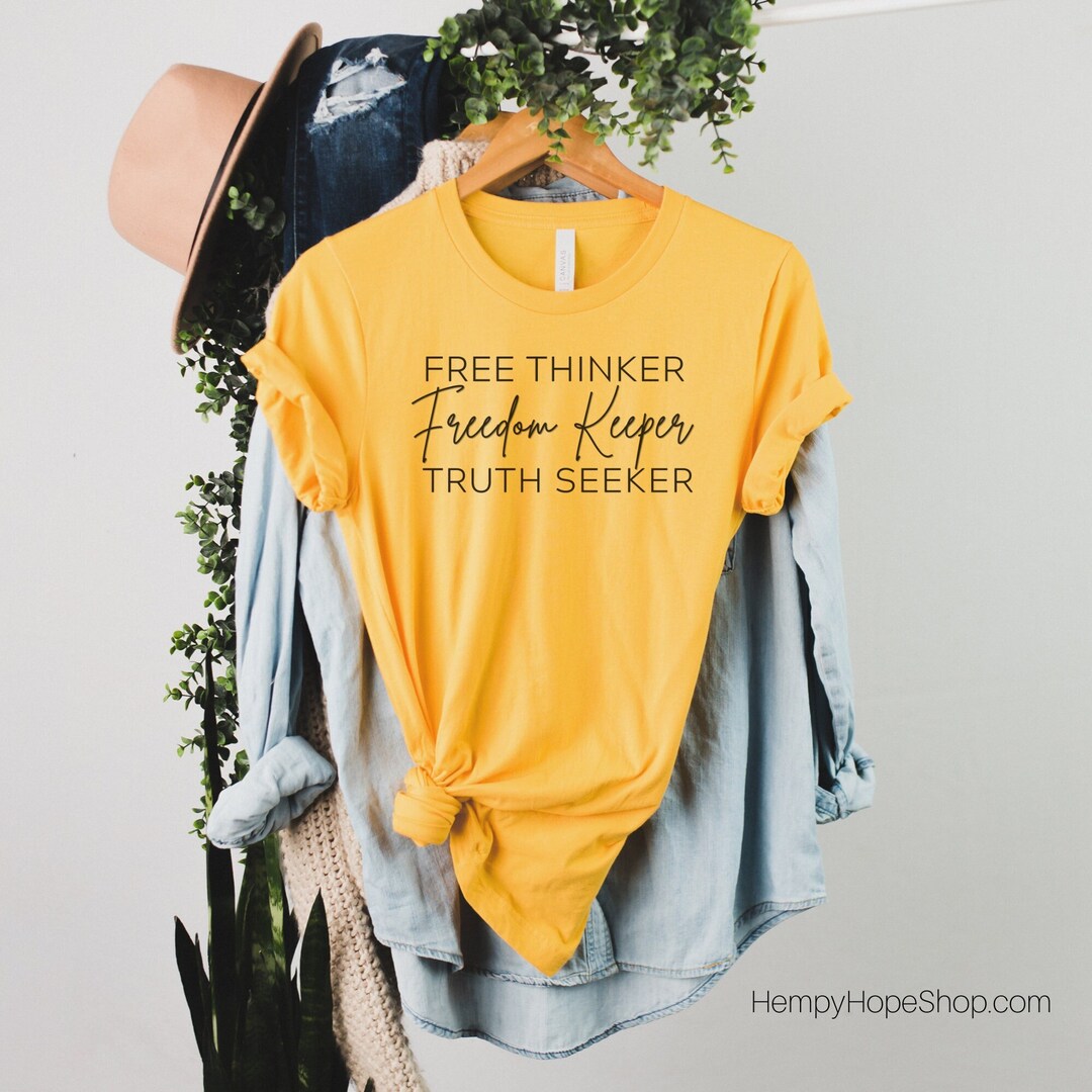 Free Thinker T-shirt Freedom Keeper, Truth Seeker, Activist Tee MAHA ...