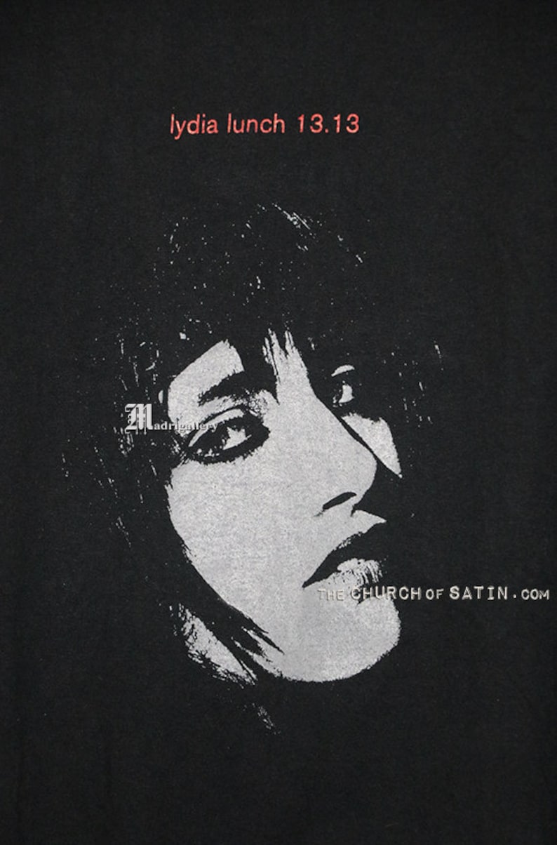 Lydia Lunch Shirt, Vintage Rare T-shirt, 13.13 Tee, Teenage Jesus and ...