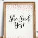 She Said Yes Sign, Printable Sign, Bridal Shower Decor, Bridal Shower ...