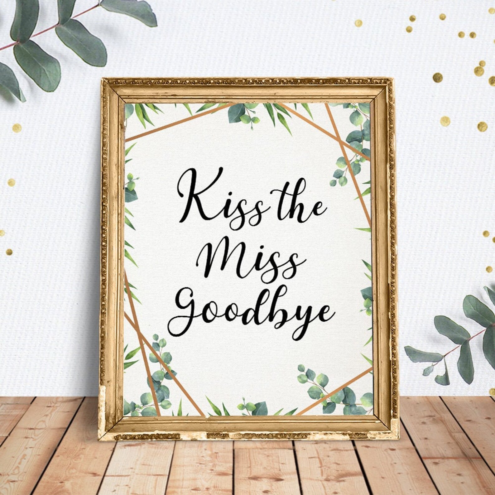 Kiss the Miss Goodbye Sign Printable Wedding Sign Bridal - Etsy