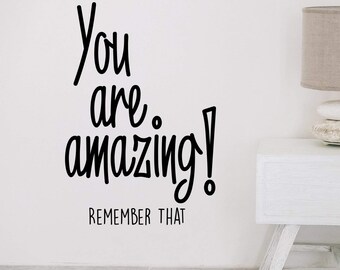 You Are Amazing Wall Decal - Etsy