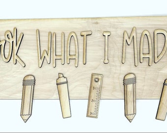 Look What I Made SVG Look What We Made SVG Wood Sign SVG Kids Art ...